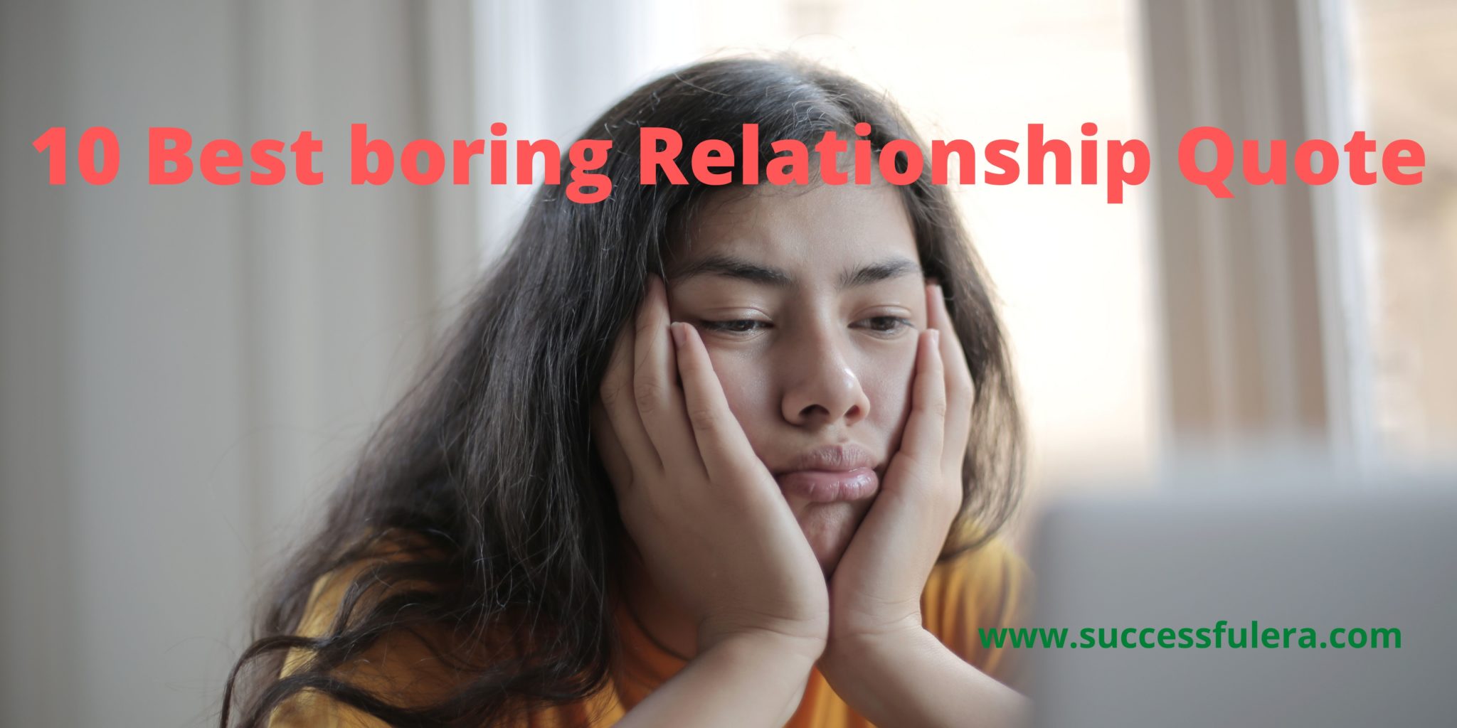 10 Best Boring Relationship Quote to rekindle it again